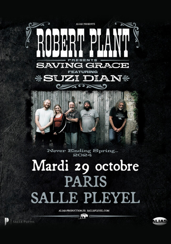 ROBERT PLANT PRESENTS SAVING GRACE FEAT. SUZI DIAN en concert à Paris ... ROBERT PLANT PRESENTS SAVING GRACE FEAT. SUZI DIAN en concert à Paris ...
